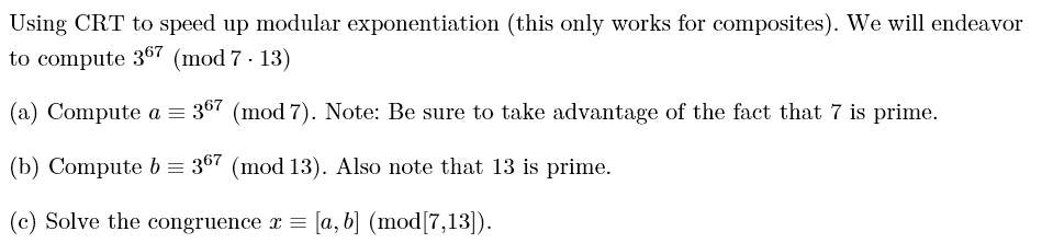 Solved Using CRT to speed up modular exponentiation (this | Chegg.com