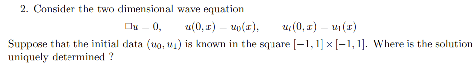 Solved 2. Consider the two dimensional wave equation | Chegg.com