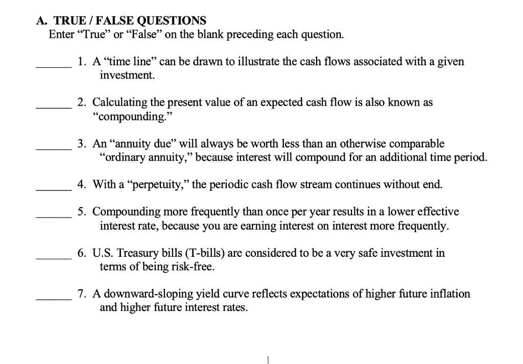 Solved A. TRUE / FALSE QUESTIONS Enter "True" or "False" on | Chegg.com