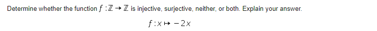 Solved Determine whether the function f : ZZ is injective, | Chegg.com