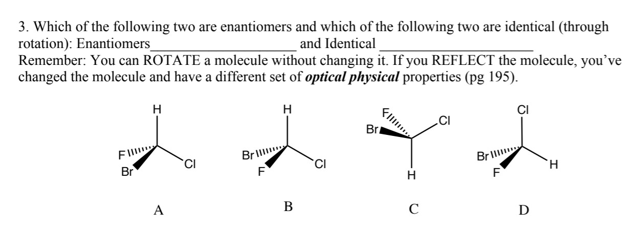 Solved 3. Which of the following two are enantiomers and | Chegg.com