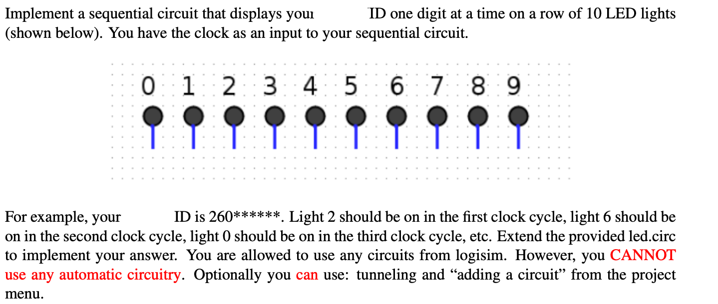 Solved Implement a sequential circuit that displays your ID | Chegg.com