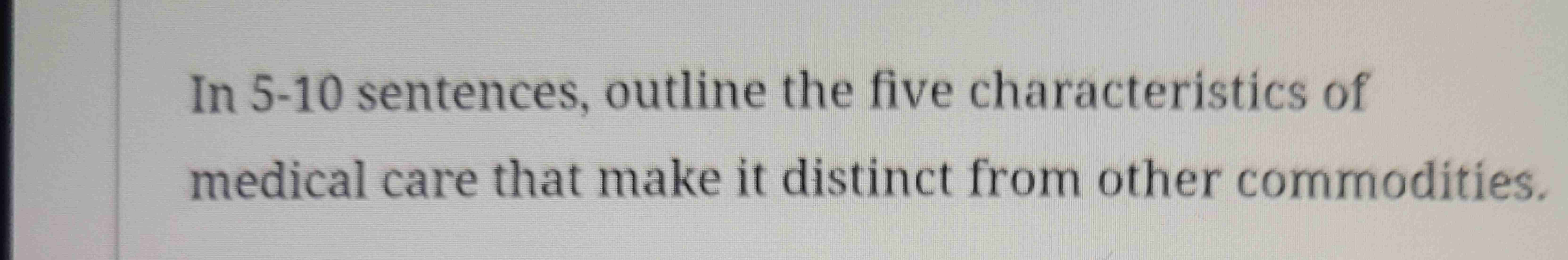Solved In 5-10 ﻿sentences, outline the five characteristics | Chegg.com