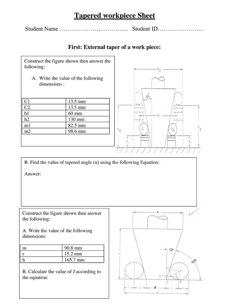Solved First: External taper of a work piece: Construct the | Chegg.com
