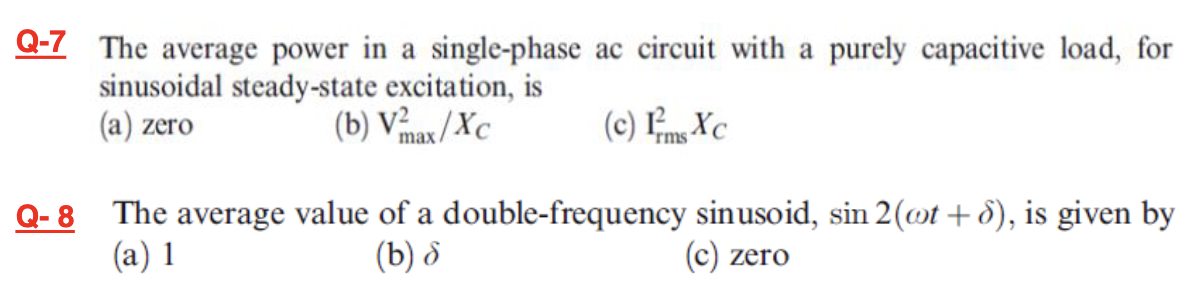 Solved Q-7 The average power in a single-phase ac circuit | Chegg.com