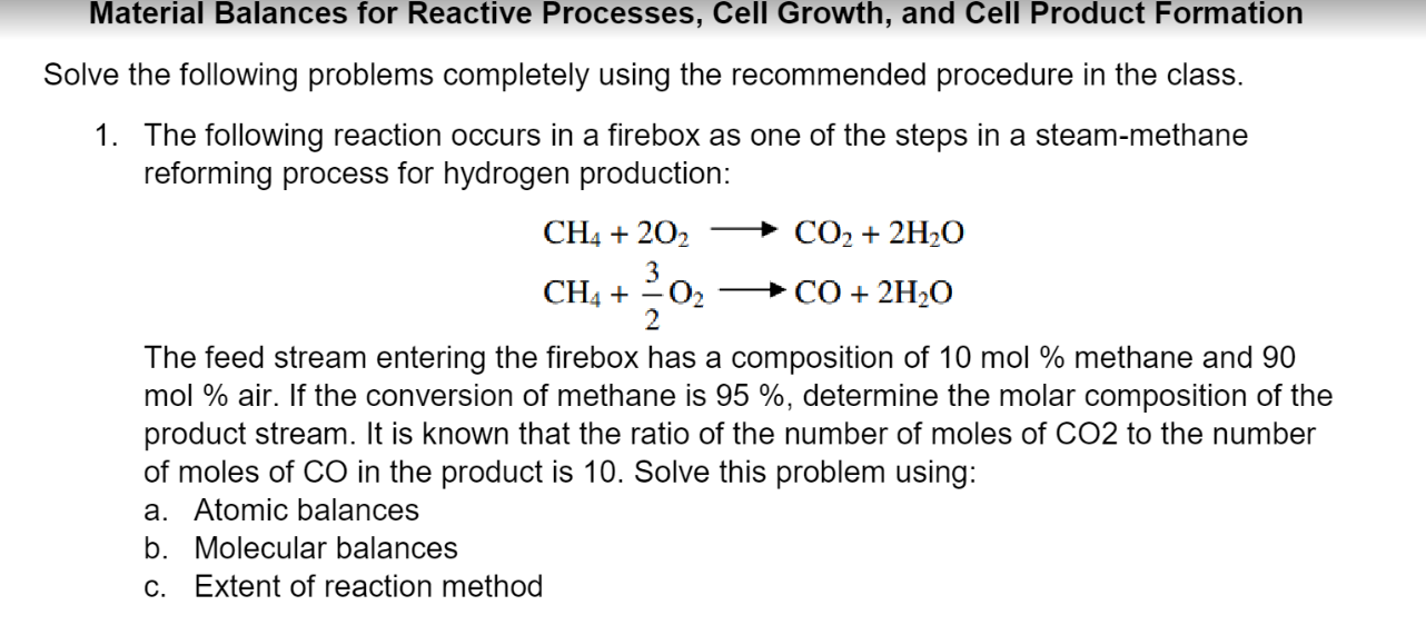 Solved Material Balances for Reactive Processes, Cell | Chegg.com