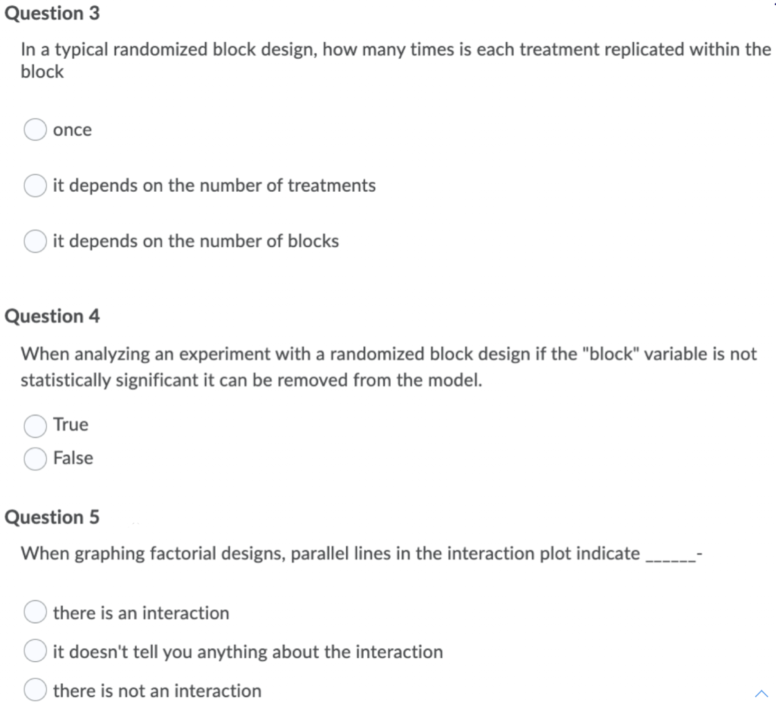 Solved Question 3 In a typical randomized block design, how | Chegg.com