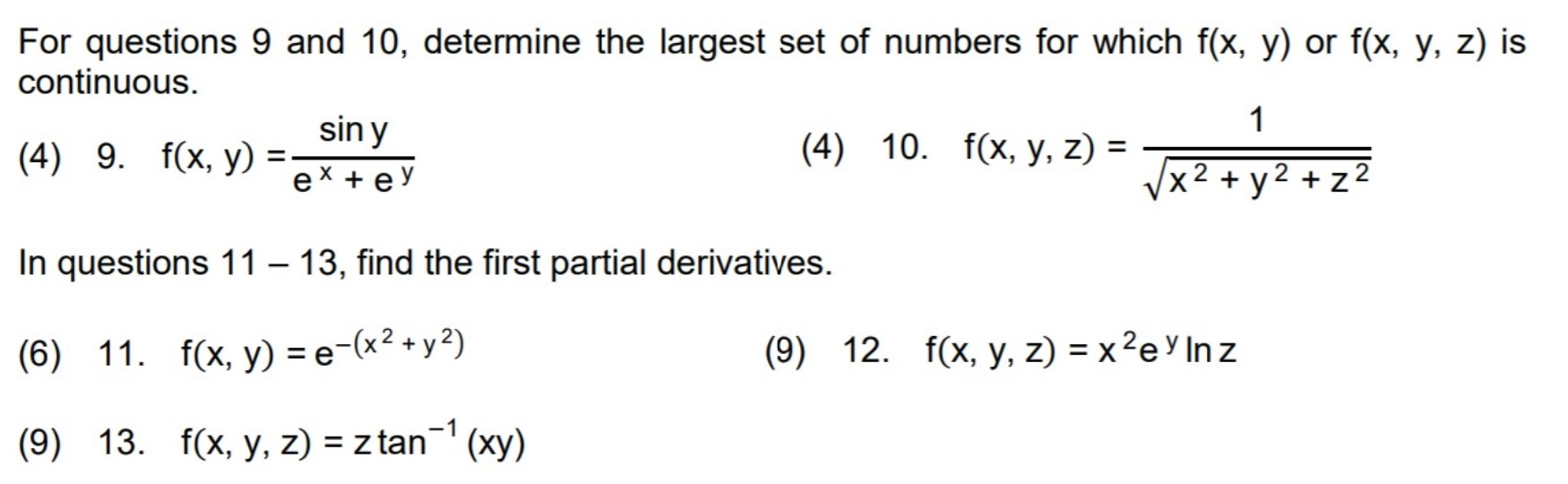 Solved For questions 9 and 10, determine the largest set of | Chegg.com