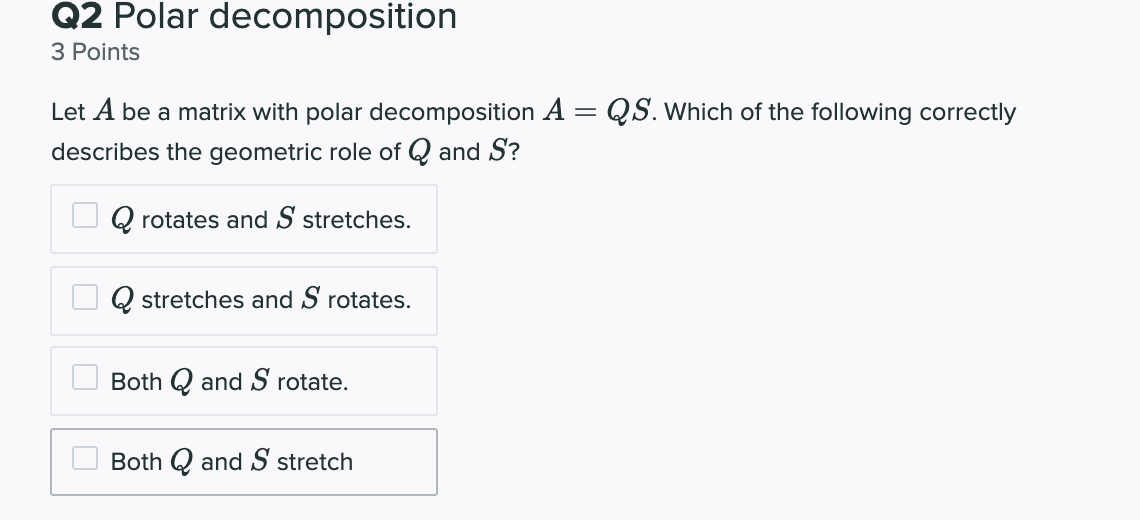 Solved Q2 Polar decomposition 3 Points QS. Which of the | Chegg.com