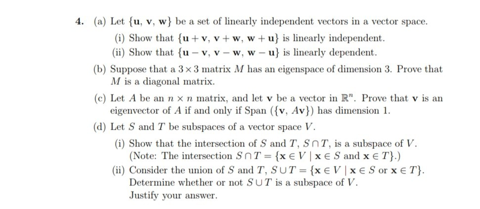 Solved 4. (a) Let u, v, w be a set of linearly independent | Chegg.com