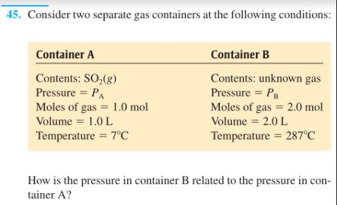 Solved 45. Consider two separate gas containers at the | Chegg.com