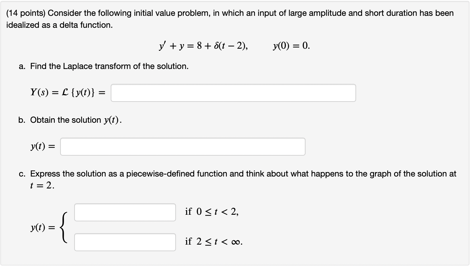 Solved (14 points) Consider the following initial value | Chegg.com