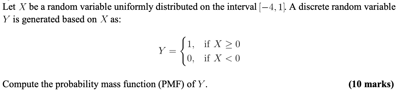 Solved Let X be a random variable uniformly distributed on | Chegg.com