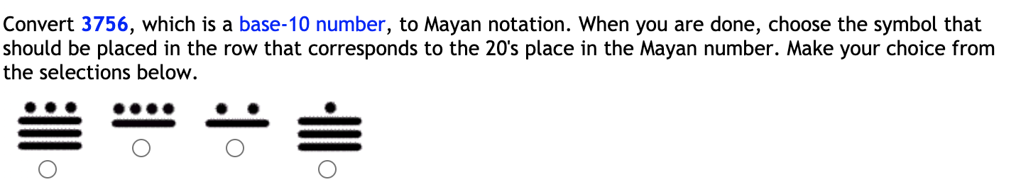 Solved Convert 3756, which is a base-10 number, to Mayan | Chegg.com