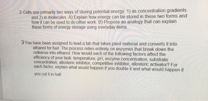 Solved 2 Cells use primarily two ways of storing potential | Chegg.com