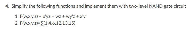 Solved 4. Simplify the following functions and implement | Chegg.com