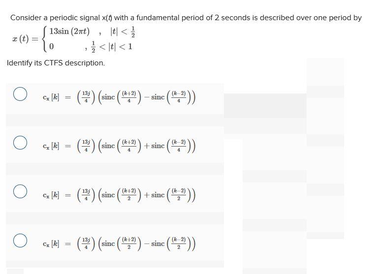 Solved Consider a periodic signal x(t) with a fundamental | Chegg.com