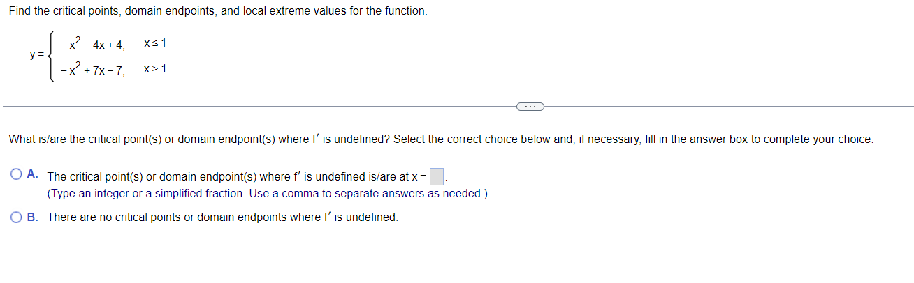 Solved Find the critical points, domain endpoints, and local | Chegg.com