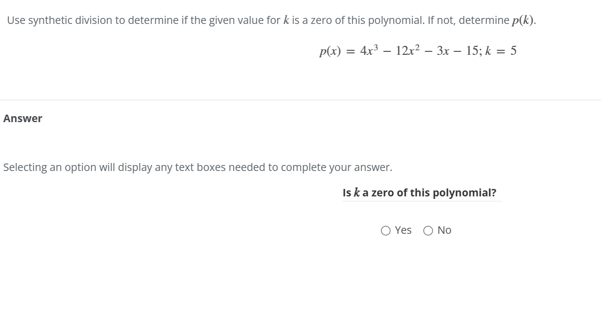 Solved Use synthetic division to determine if the given | Chegg.com