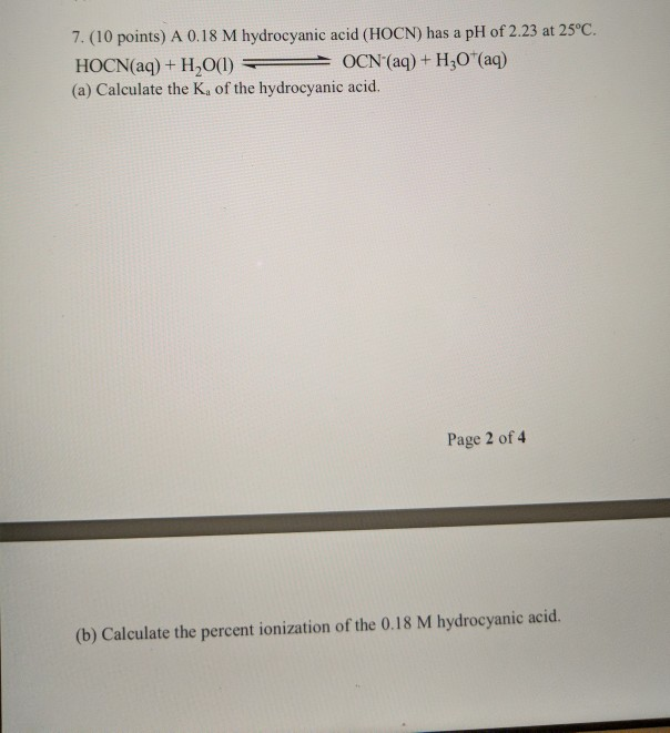 Solved 7. (10 points) A 0.18 M hydrocyanic acid (HOCN) has a | Chegg.com
