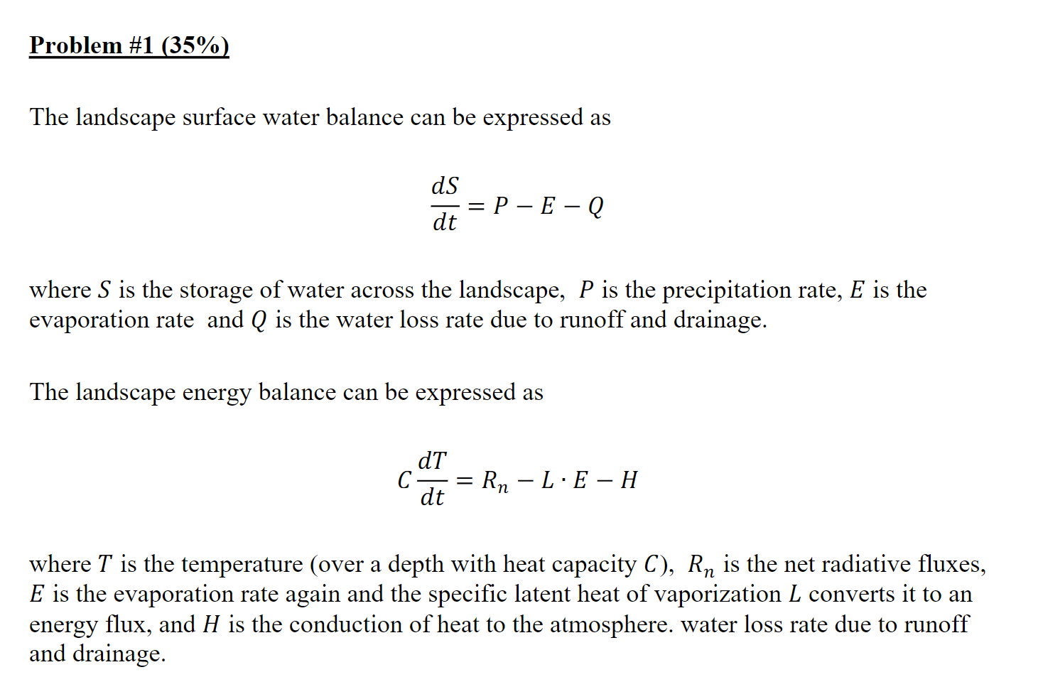 The landscape surface water balance can be expressed | Chegg.com