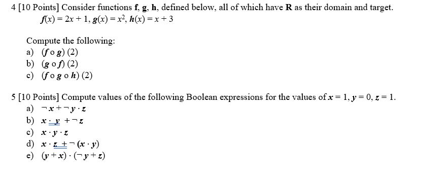 Solved 4 [10 Points] Consider functions f, g, h, defined | Chegg.com