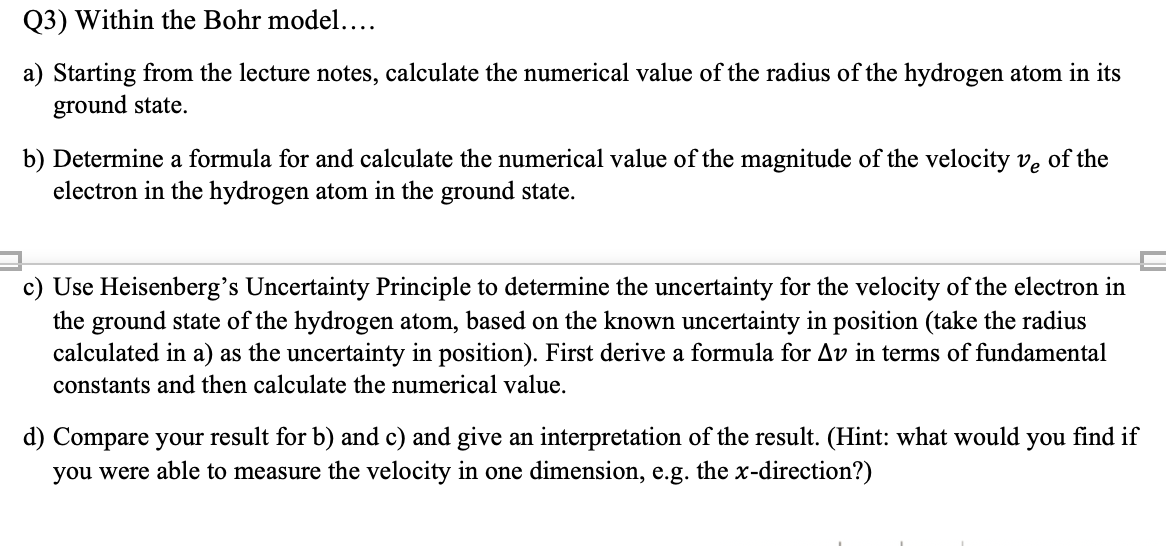 Solved Q3) Within the Bohr model.... a) Starting from the | Chegg.com