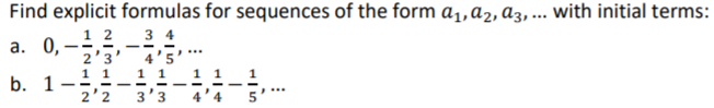 Solved ------ Find explicit formulas for sequences of the | Chegg.com