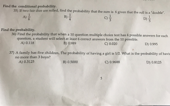 Solved Find the conditional probability 35) If two fair dice | Chegg.com