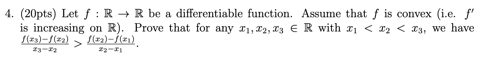 Solved 4. (20pts) Let f:R→R be a differentiable function. | Chegg.com