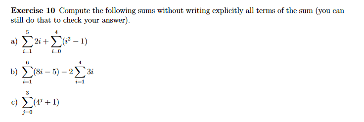 Solved Exercise 10 Compute the following sums without | Chegg.com