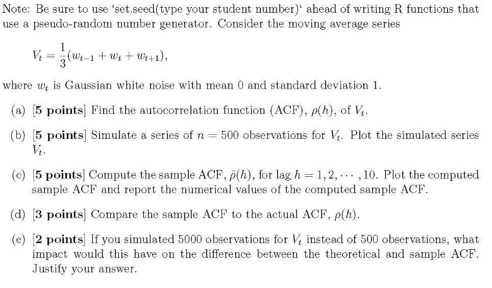 Solved Note: Be sure to use 'set.seed(type your student | Chegg.com