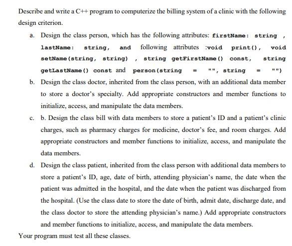 Solved void = Describe and write a CH program to computerize | Chegg.com