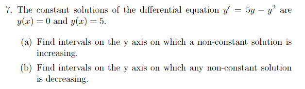 Solved 7. The constant solutions of the differential | Chegg.com