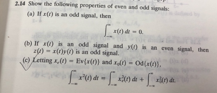 Solved 2.14 Show the following properties of even and odd | Chegg.com