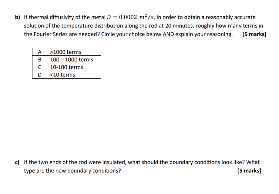 Solved 1. The temperature distribution T(x,t) in a 2 meter | Chegg.com