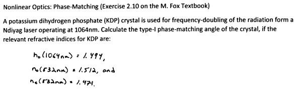 Solved Nonlinear Optics: Phase-Matching (Exercise 2.10 on | Chegg.com