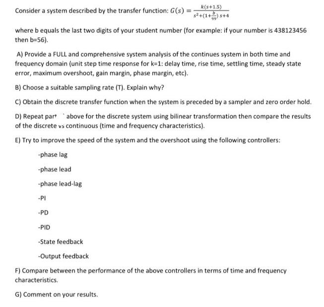 Consider a system described by the transfer function: | Chegg.com