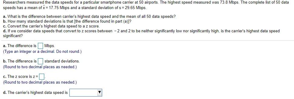 Solved Researchers measured the data speeds for a particular | Chegg.com
