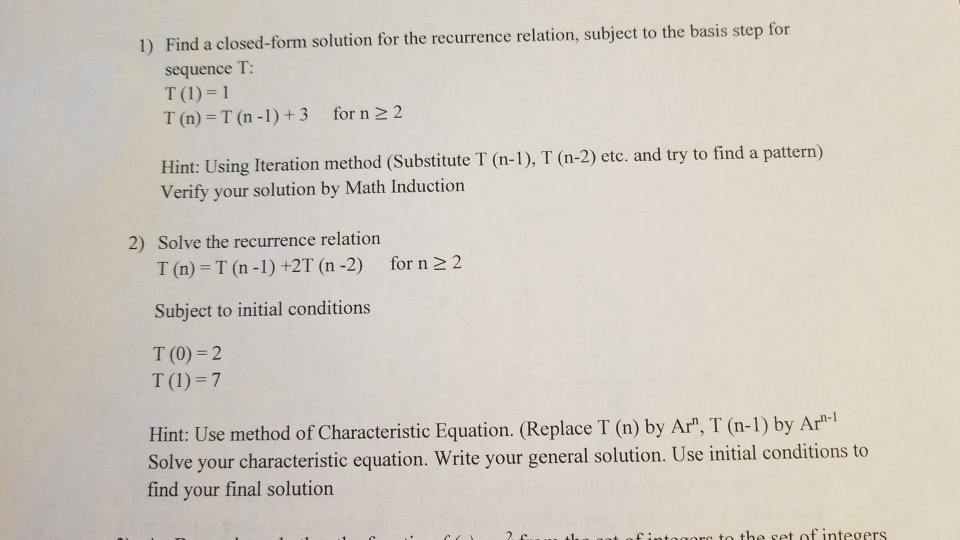 Solved Find a closed-form solution for the recurrence | Chegg.com