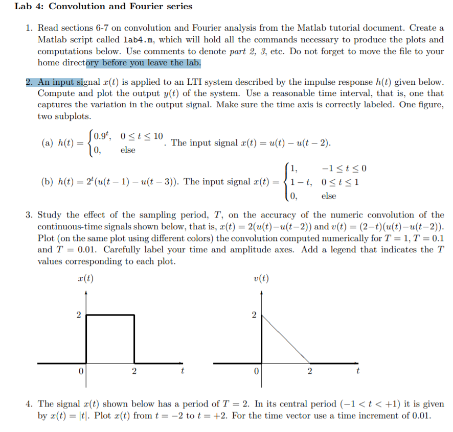 Lab 4: Convolution and Fourier series 1. Read | Chegg.com