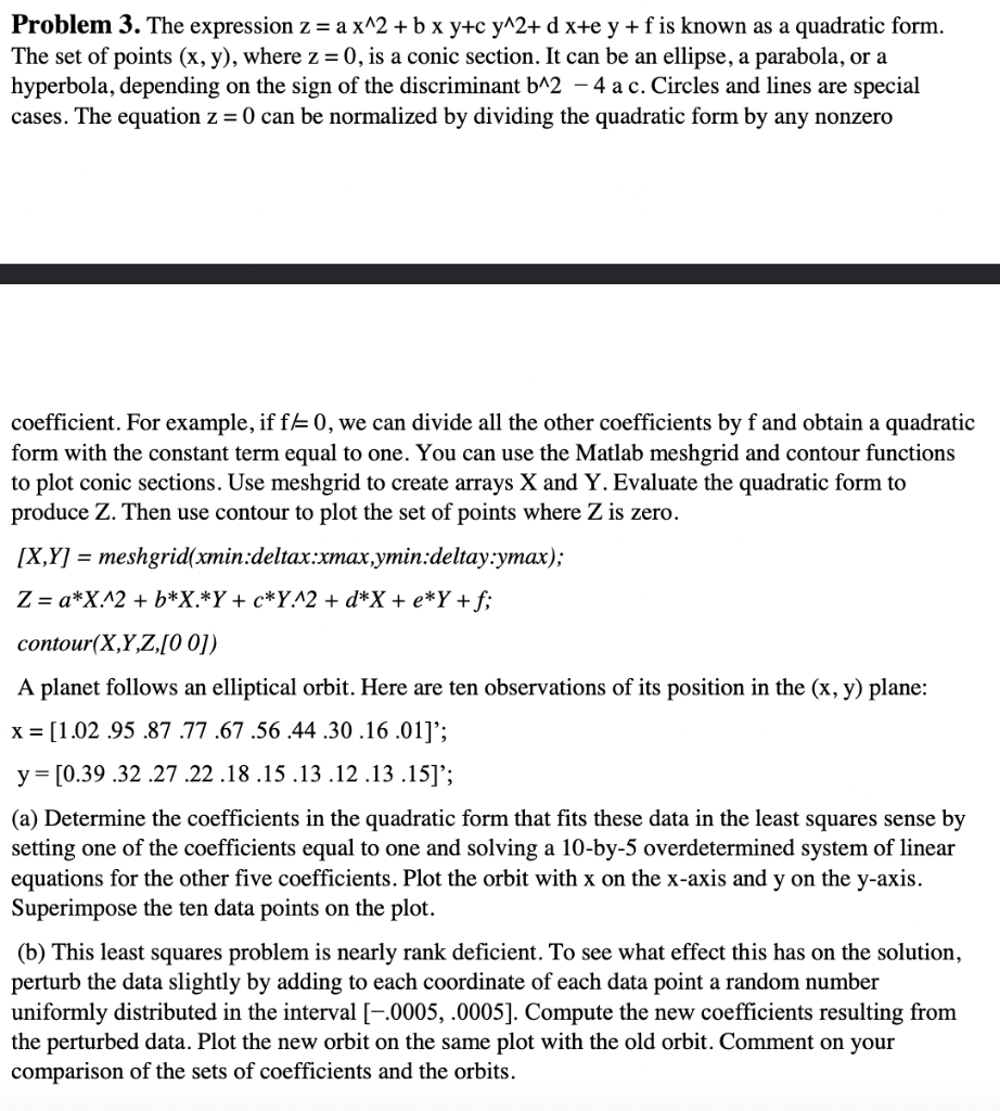 Solved Problem 3. The expression z = a x^2 + b x y+c y^2+ d | Chegg.com