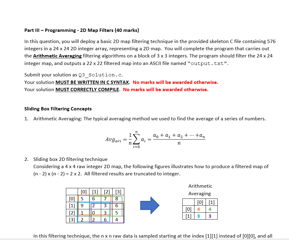 Solved Part III - Programming - 2D Map Filters (40 marks) In | Chegg.com
