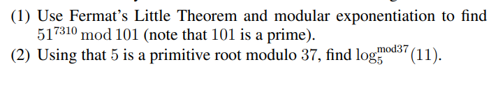 Solved (1) Use Fermat's Little Theorem and modular | Chegg.com