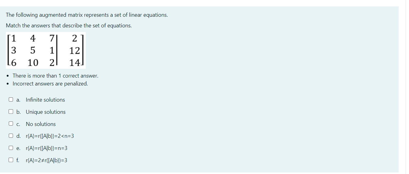 Solved The following augmented matrix represents a set of | Chegg.com
