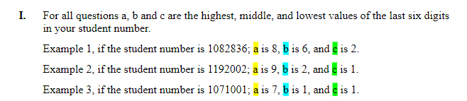 Solved I. For all questions a,b and c are the highest, | Chegg.com