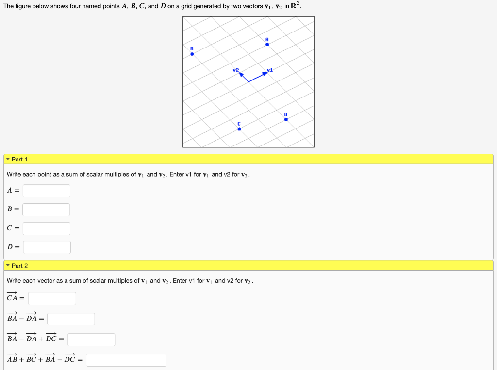 Solved Write each point as a sum of scalar multiples of v1 | Chegg.com