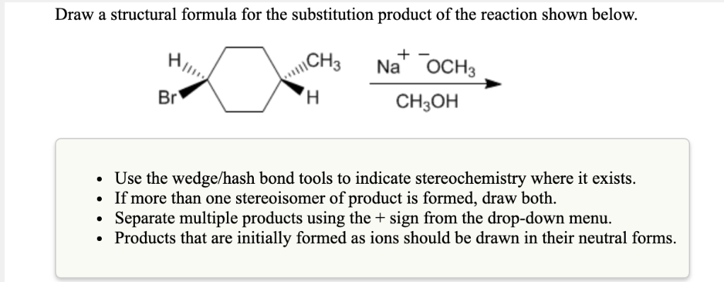 Solved Draw a structural formula for the substitution | Chegg.com