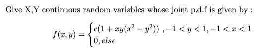 Solved Give X, Y continuous random variables whose joint | Chegg.com