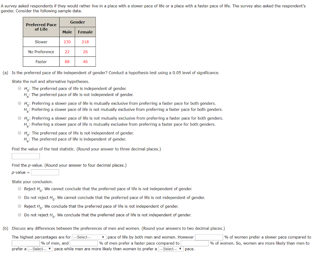 Solved A survey asked respondents if they would rather live | Chegg.com
